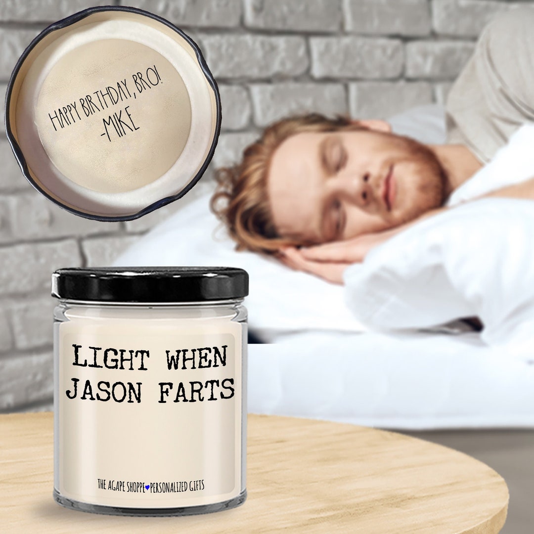 Personalized Light When He Farts Candle, 9oz and 16oz, Custom Fart Name ...