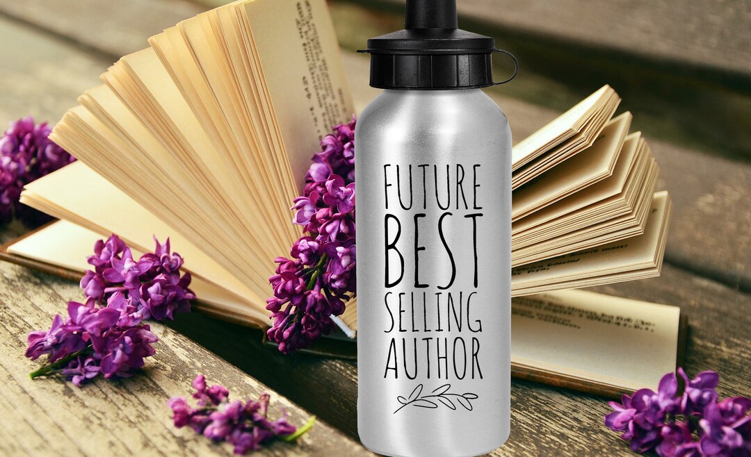 YOUNG WRITERS GIFT Big Water Bottle Future Best Selling Author Gift for ...