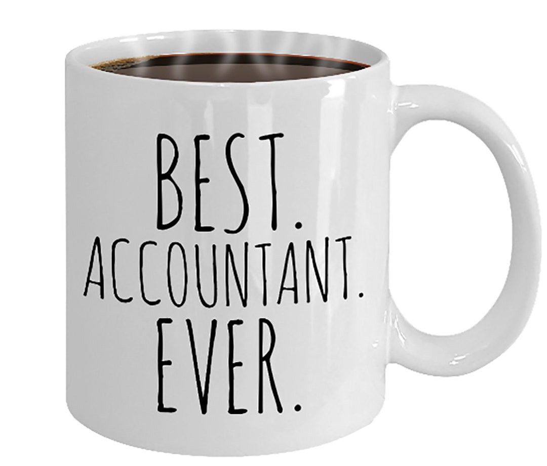 Best Accountant Ever Personalized Mug Custom Accountant Gift - Etsy