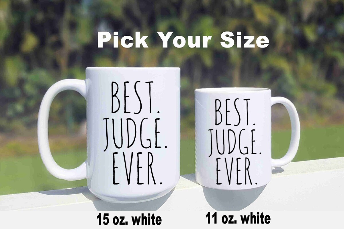 Personalized Judge Mug Best Judge Ever Gift for Judge Gift - Etsy