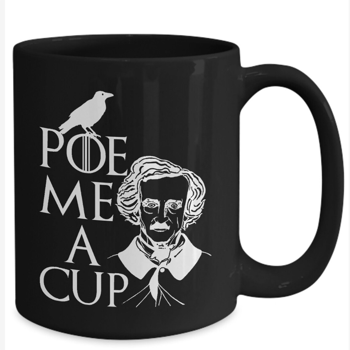 POE ME a CUP Edgar Allan Poe Funny Black Mug Goth Gift - Etsy