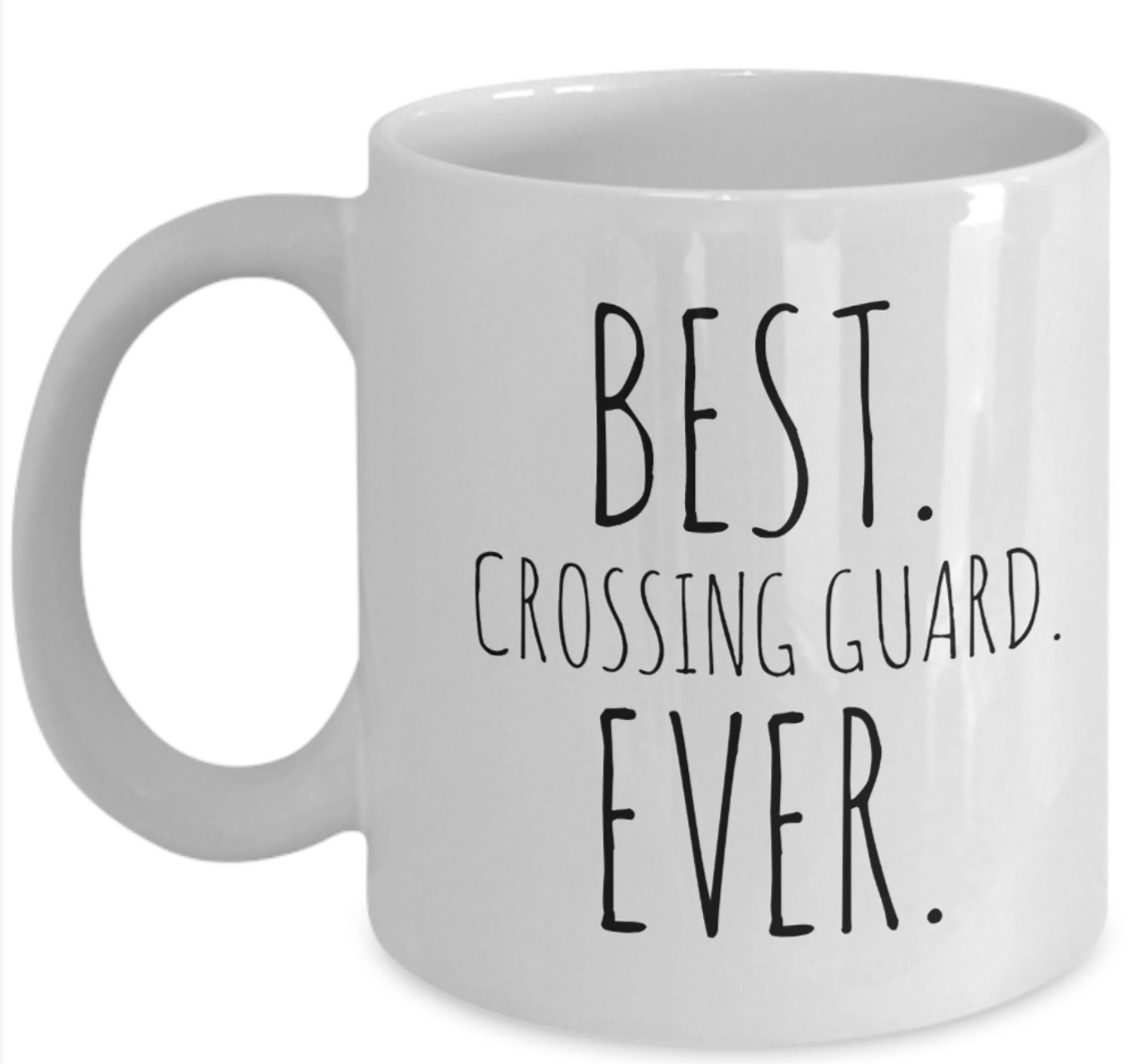 Best Crossing Guard Ever Mug Crossing Guard Gift Crossing | Etsy