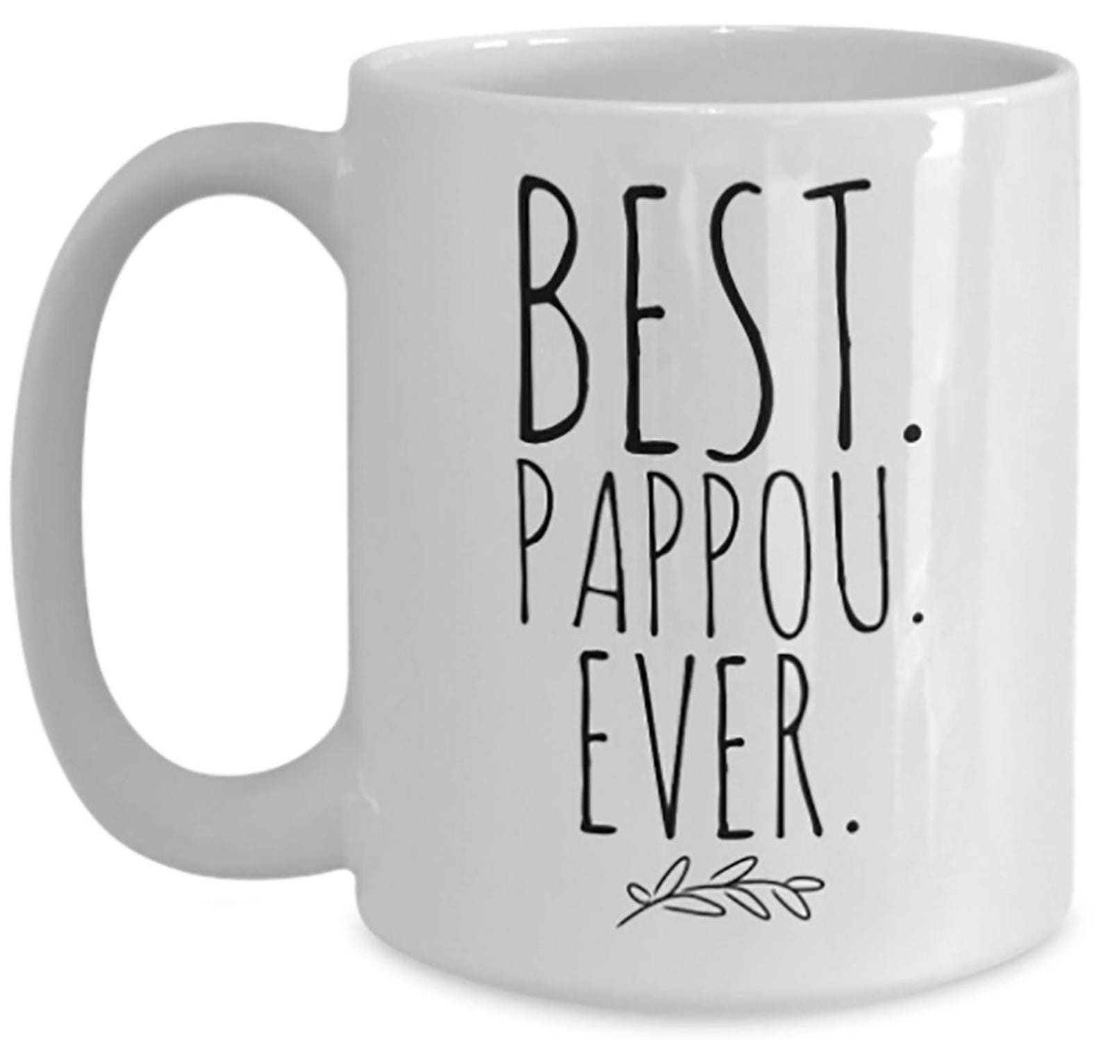 BEST PAPPOU EVER Coffee Mug Gift for Greek Grandpa Pappou Mug Grandpa ...