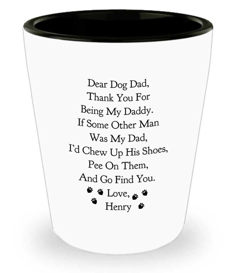 DEAR DOG DAD Personalized Shot Glass Custom Dog Dad Gift Funny | Etsy