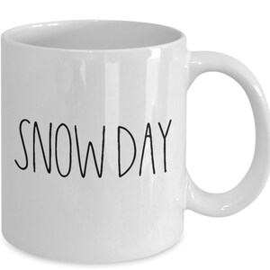 Snow Day Mug, Gift for Teachers, Winter Coffee Mug, Teacher Mug, Stay ...