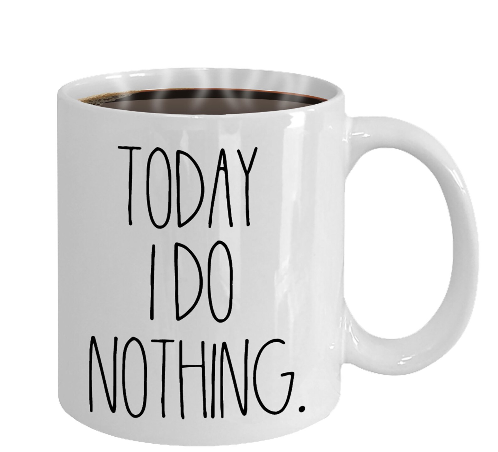 Today I Do Nothing Mug Skinny Font Lazy Day Mug Minimalist - Etsy