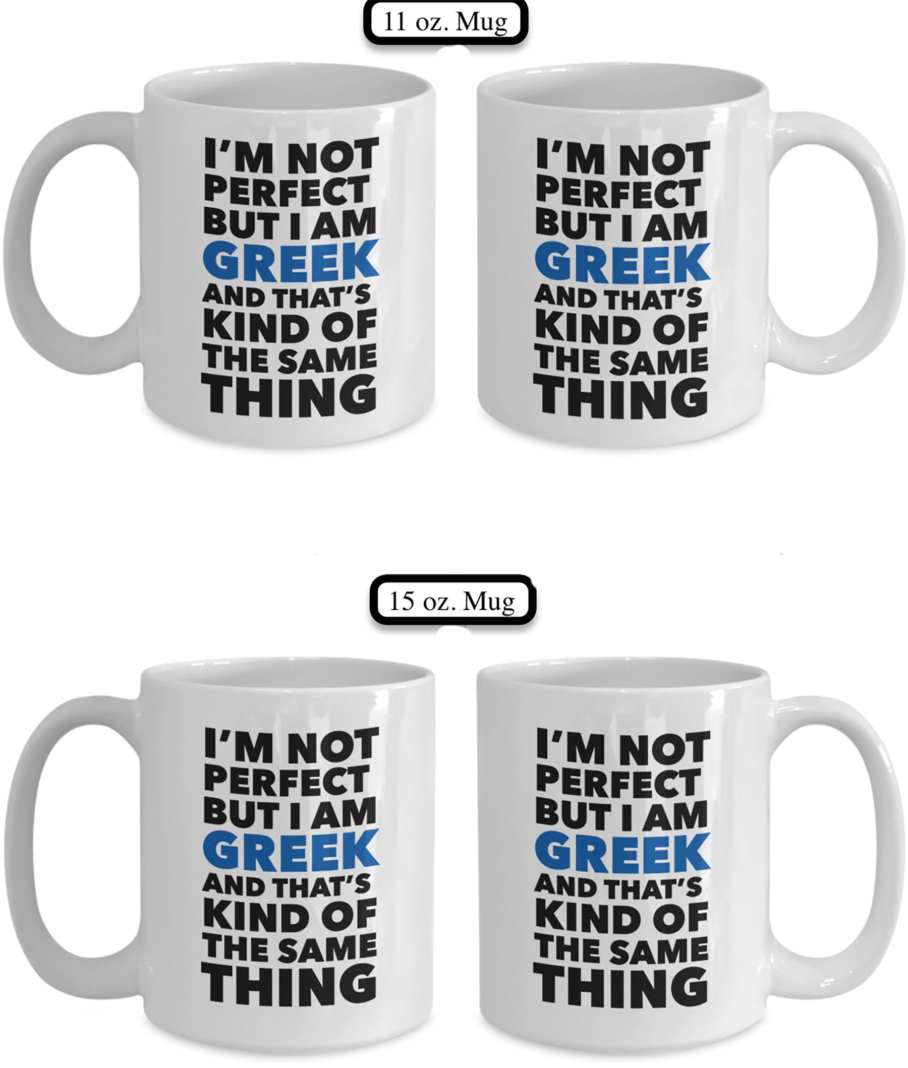 I'm Not Perfect but I Am Greek Mug Funny Greek Gift Greek Pride Greek ...