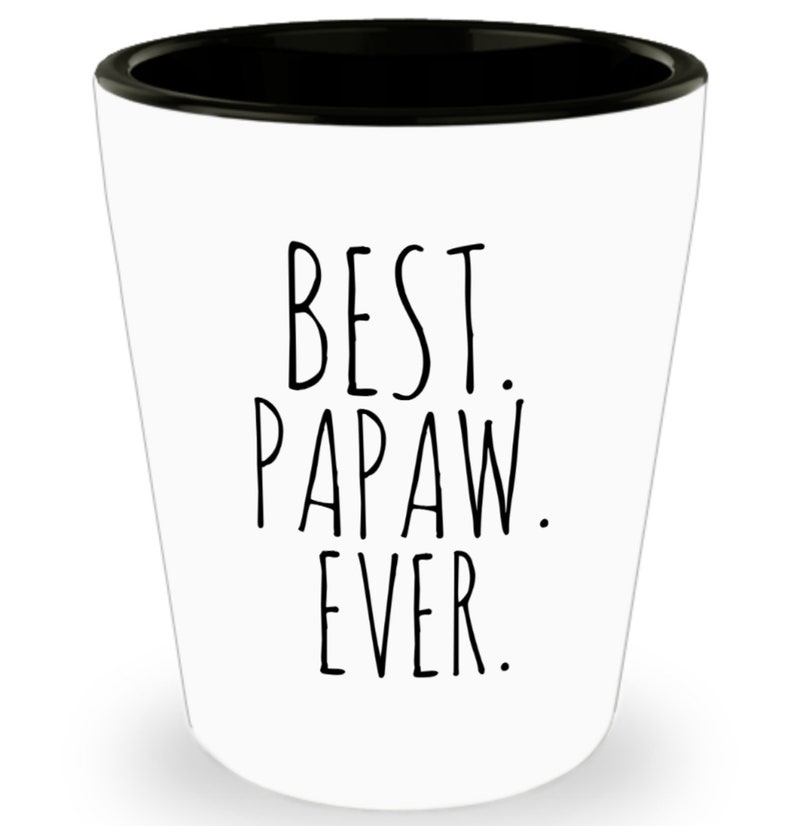 BEST PAPAW EVER Shot Glass Grandpa Gifts Papaw Gift Stocking Stuffers ...