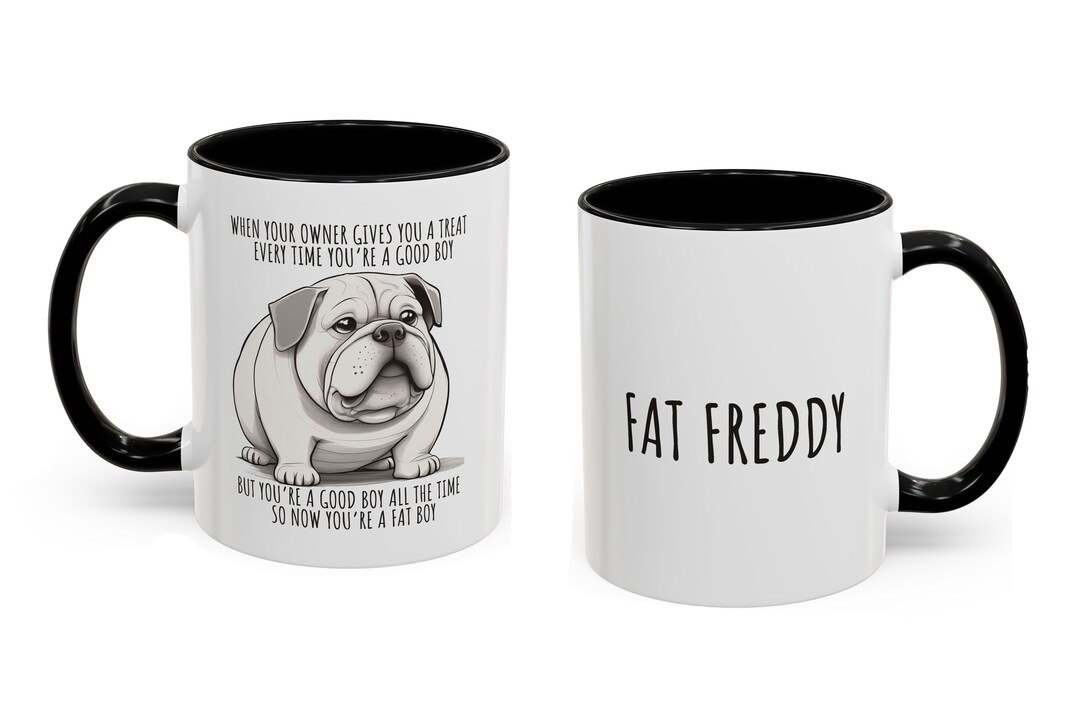 Funny Fat Dog Mug, Personalized Dog Mug, Funny Dog Quotes, Dog Owner ...