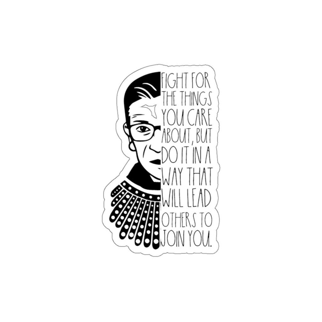 RBG Fight Stickers, 5 Sizes, Inspirational Ruth Bader Ginsburg, Fight ...
