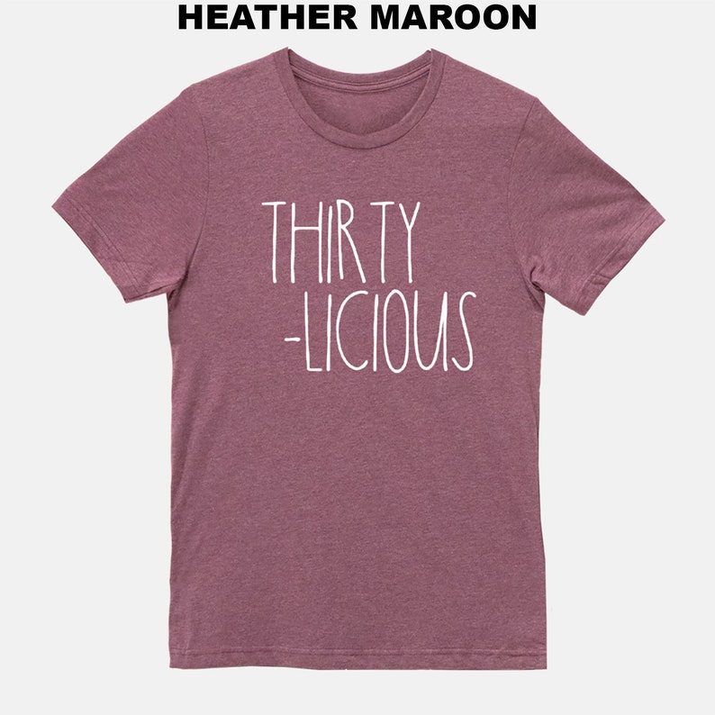 30th Birthday Tee Thirty-licious Unisex BELLA CANVAS - Etsy