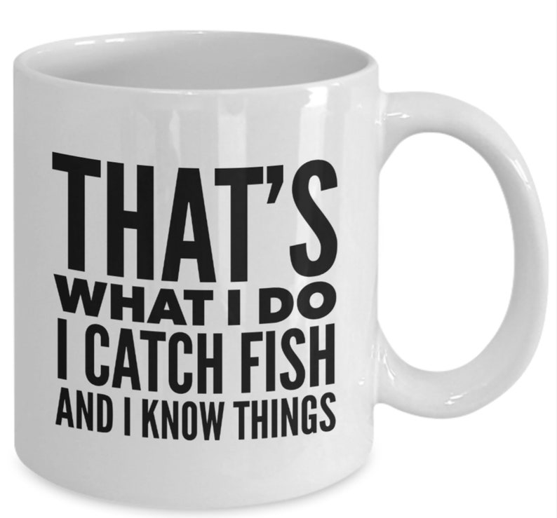 Personalized Fishing Mug: Funny Fisherman Gift, That's What I Do, I ...