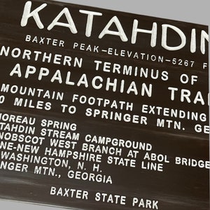 24 Distressed Katahdin Summit Sign Replica Baxter State Park Baxter ...