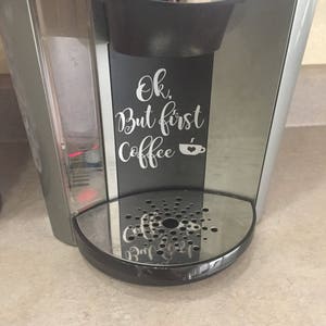 Custom Keurig Coffee Maker Decal, Sticker for Your Coffee Machine - Etsy