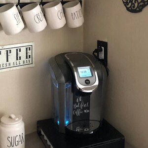 Custom Keurig Coffee Maker Decal, Sticker for Your Coffee Machine - Etsy