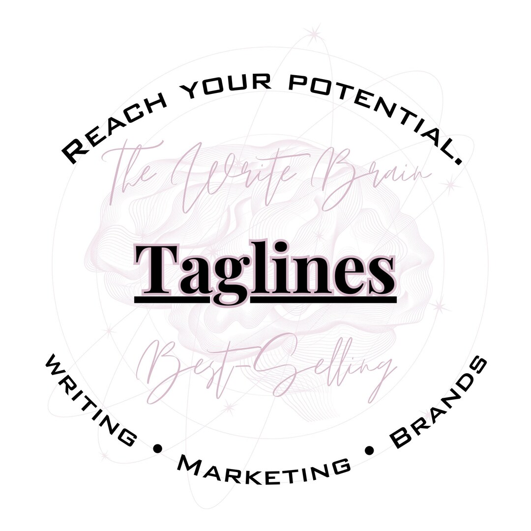 Tagline Creation Tagline Writing, Taglines, Brand Development, Content ...