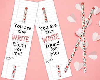 Pencil Printable Valentine you Are the Write Friend for Me - Etsy