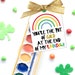 You Are the Pot of Gold at the End of My Rainbow Tag - St. Patrick's ...