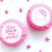 Bubble Gum Printable - Bubble Gum Valentine - Bubble Gum Birthday Party ...