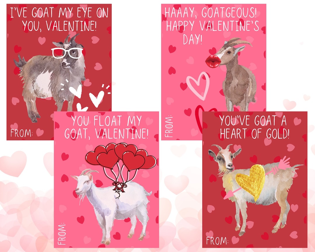 Printable Goat Valentines - You've Goat My Heart - Farm Themed ...