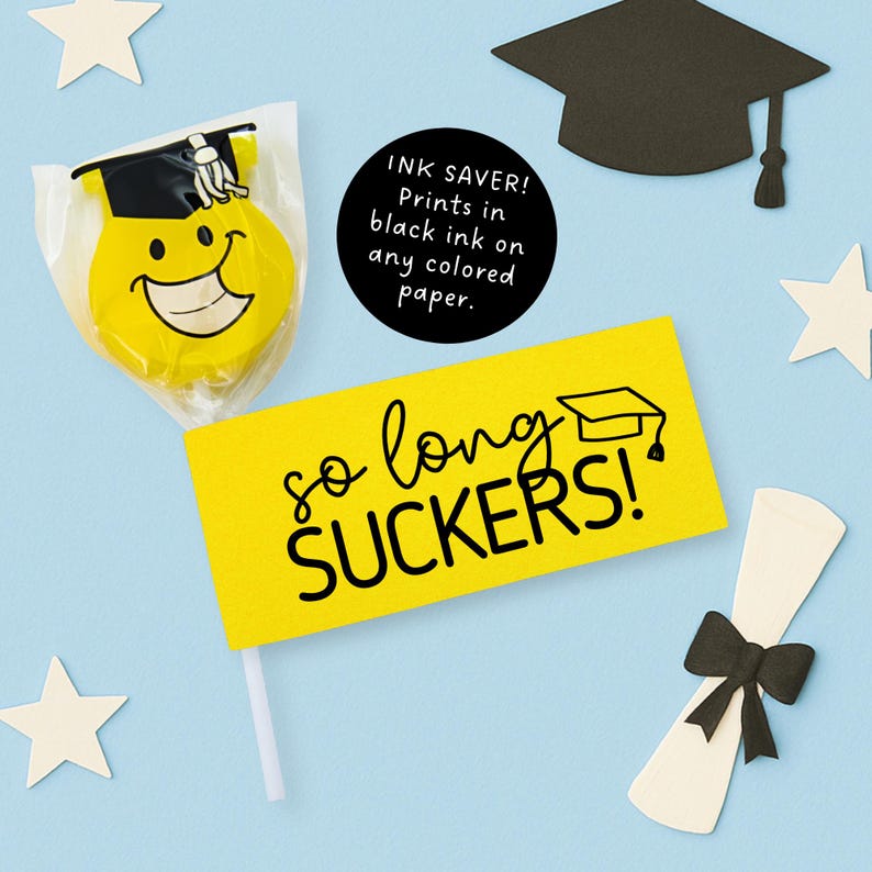 Printable Graduation Sucker Tag - Graduation Party Favor - so Long ...