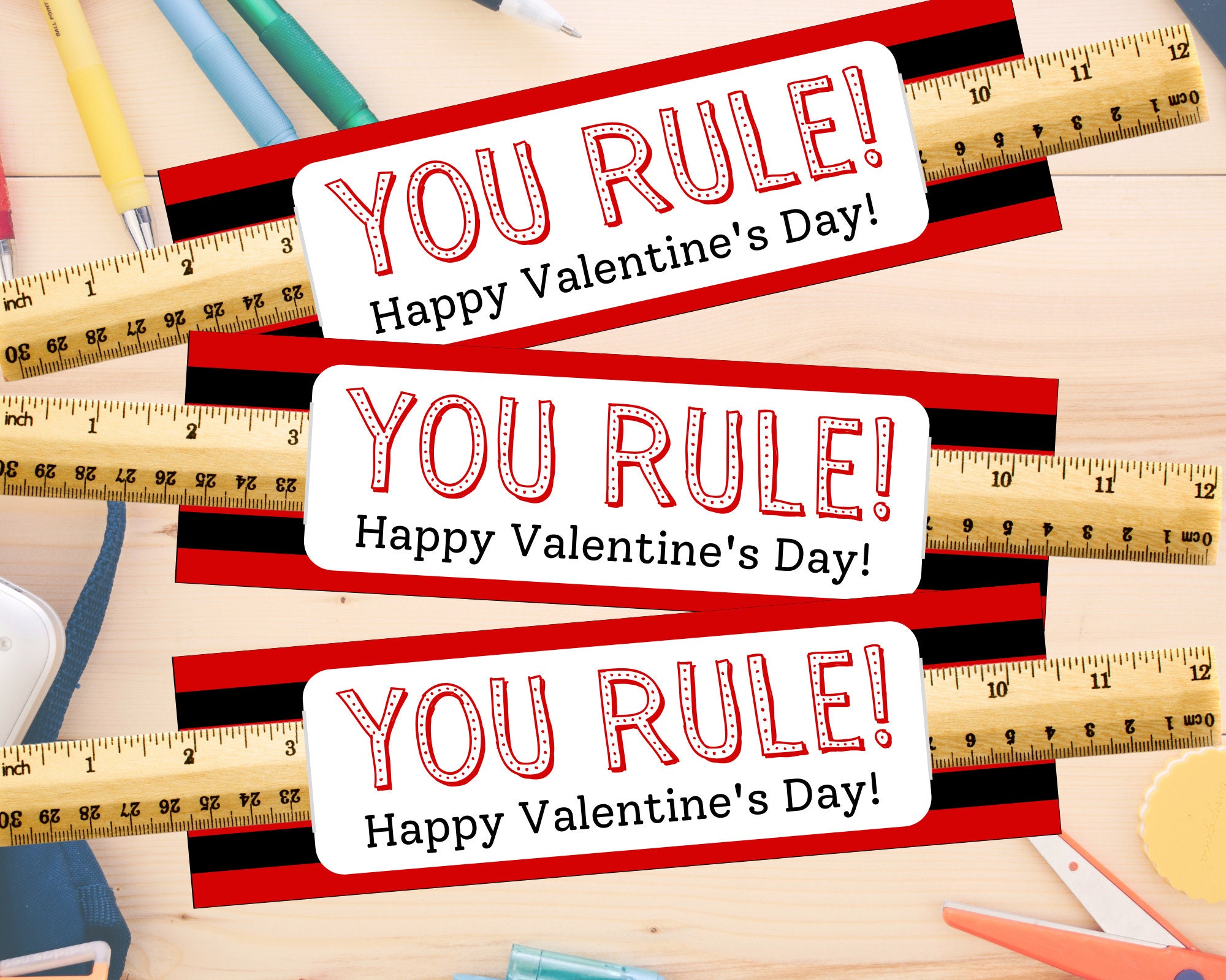 Printable Ruler Valentine - You Rule! Happy Valentine's Day - Ruler ...