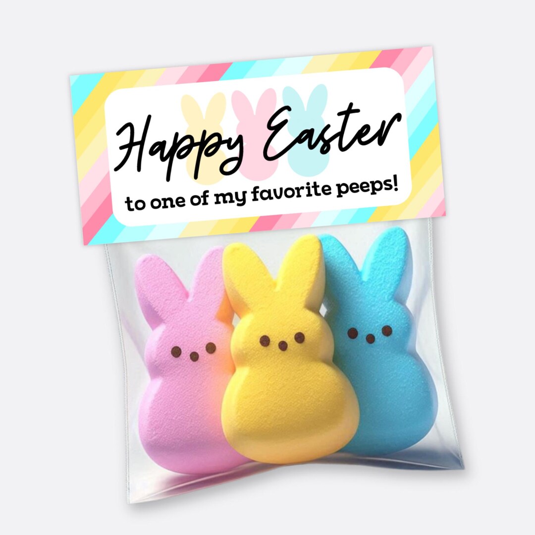 Happy Easter Bag Topper - Happy Easter to One of My Favorite Peeps ...