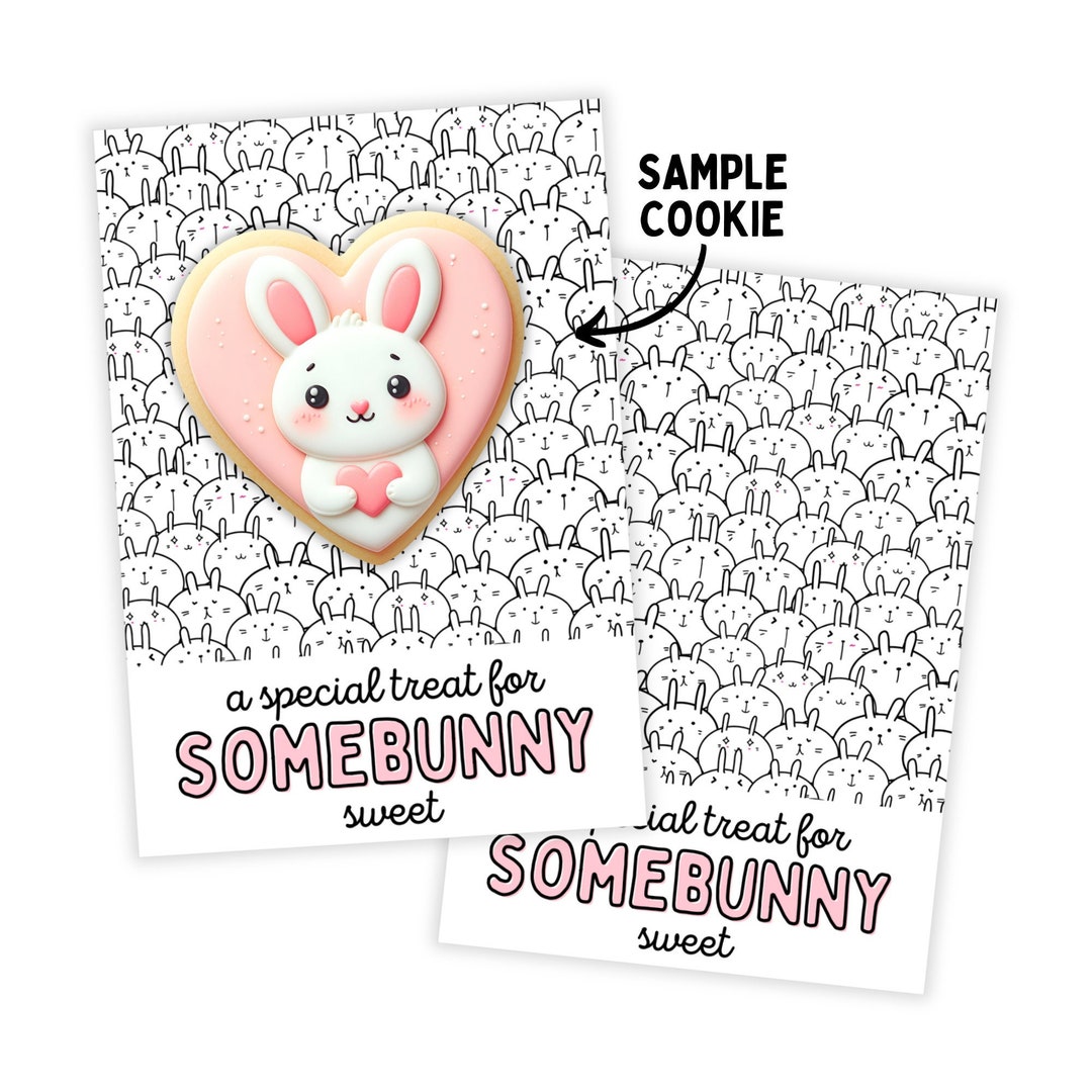 Printable 3.5x5" & 5x7" Cookie Card - A Special Treat for Somebunny ...
