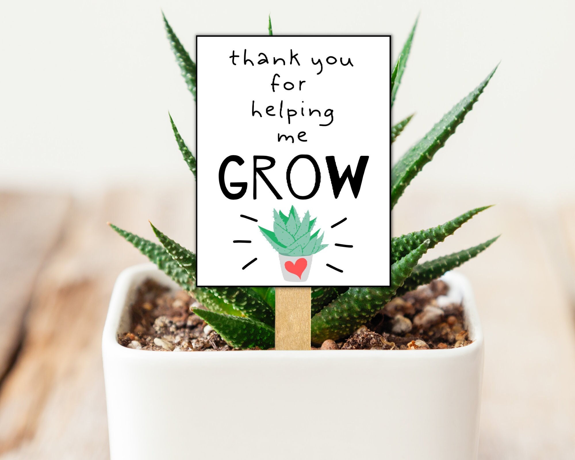 Printable Thank You for Helping Me Grow Tag Teacher Gift Plant Tag ...