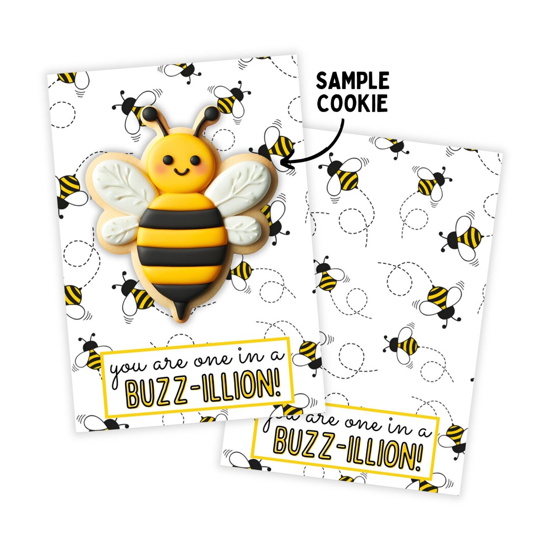 Printable 3.5x5" & 5x7" Cookie Card - You Are One in a Buzz-illion ...