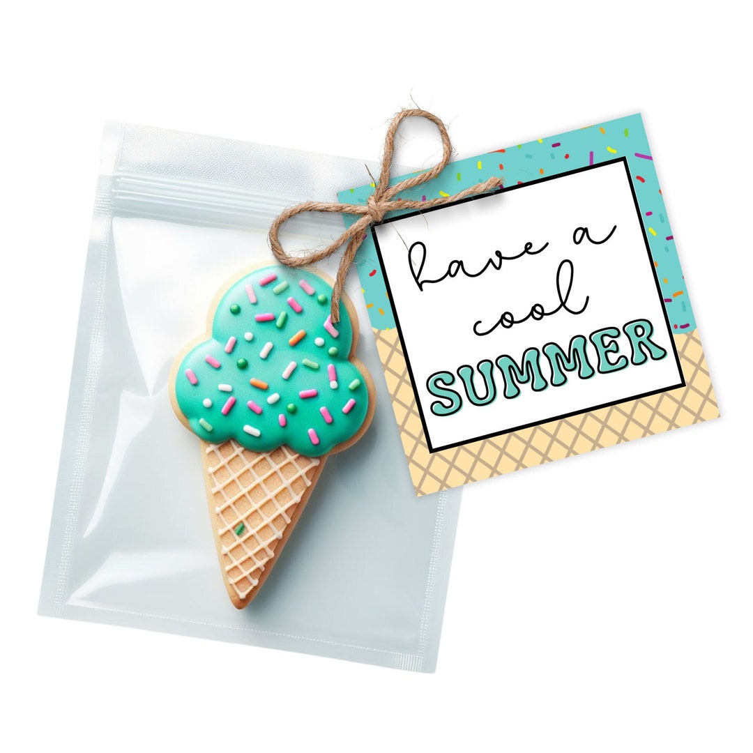 Printable 2 & 2.5 Gift Tag Cookie Tag Ice Cream Cookie Tag Have a Cool ...