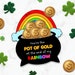 Printable You're the Pot of Gold at the End of My Rainbow - Gold Coin ...