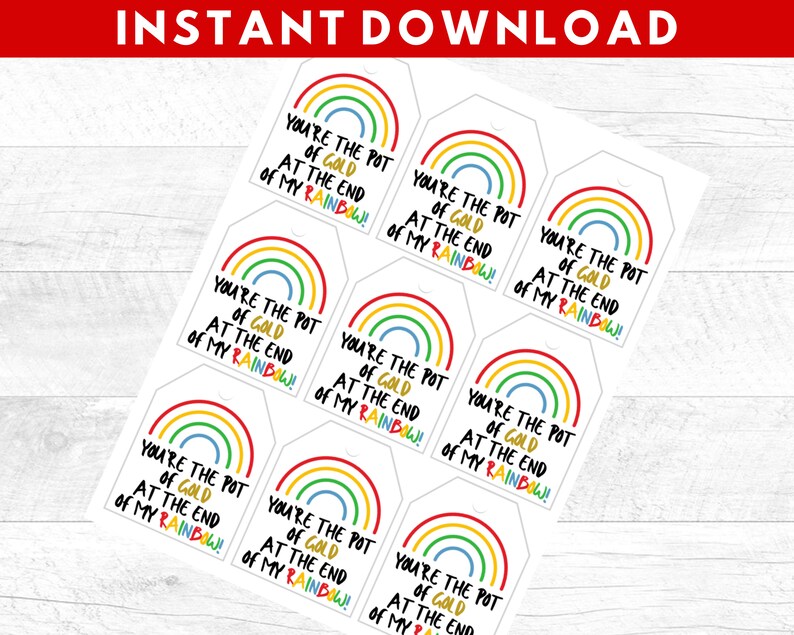 You Are the Pot of Gold at the End of My Rainbow Tag - St. Patrick's ...