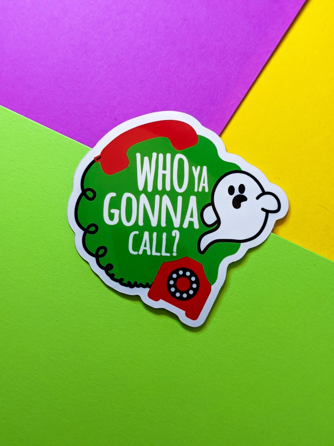 Who Ya Gonna Call Vinyl Sticker - Etsy