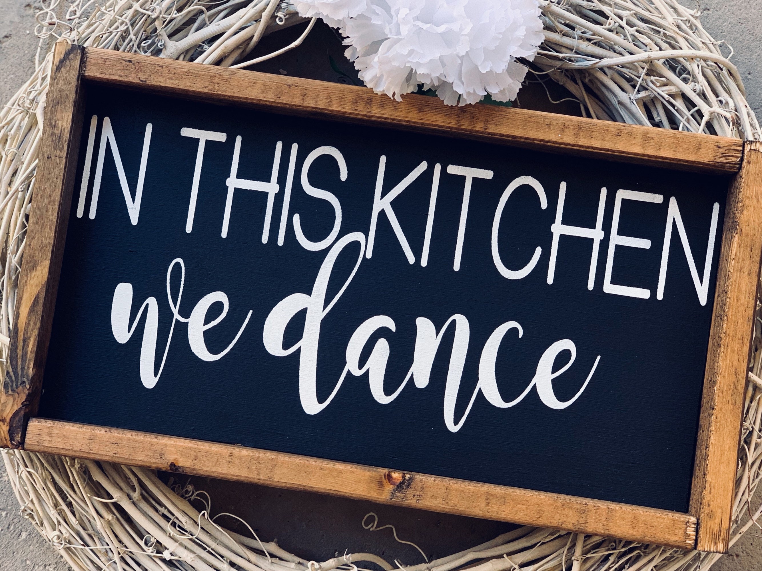 9x16 in This Kitchen We Dance Wood Framed Sign Kitchen Decor ...