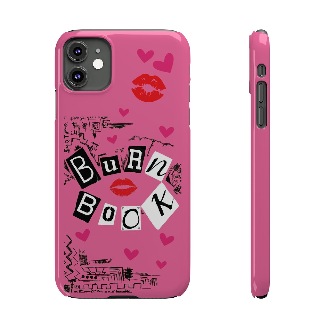 MEAN GIRLS BURN Book Pink Slim iPhone Cases iPhone 15 to iPhone 7 ...