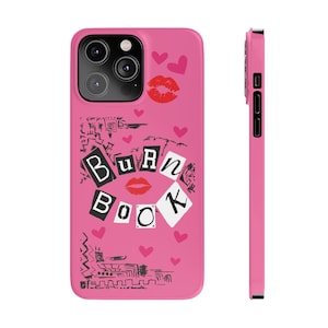 MEAN GIRLS BURN Book Pink Slim iPhone Cases iPhone 15 to iPhone 7 ...