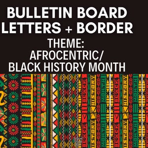 Afrocentric Black History Bulletin Board Border & Letters | Classroom ...