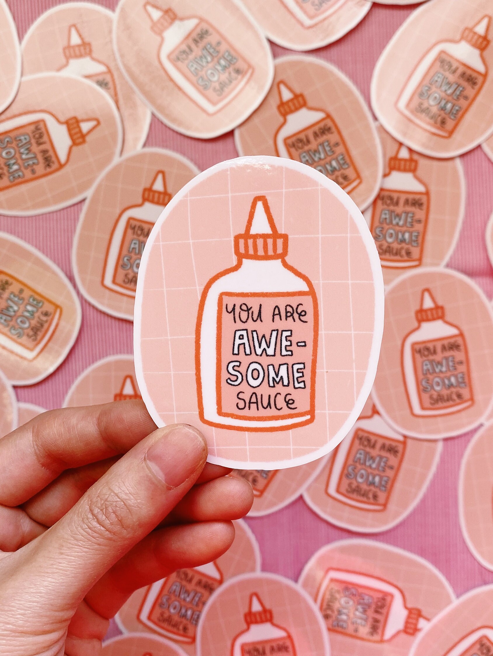 You Are Awesome Sauce Sticker Gift Laptop Decal Die-cut Vinyl Sticker ...