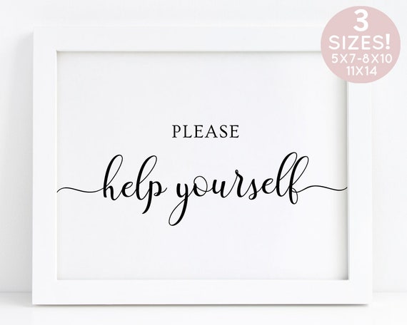 Please Help Yourself Wedding Sign Help Yourself Sign Restroom - Etsy