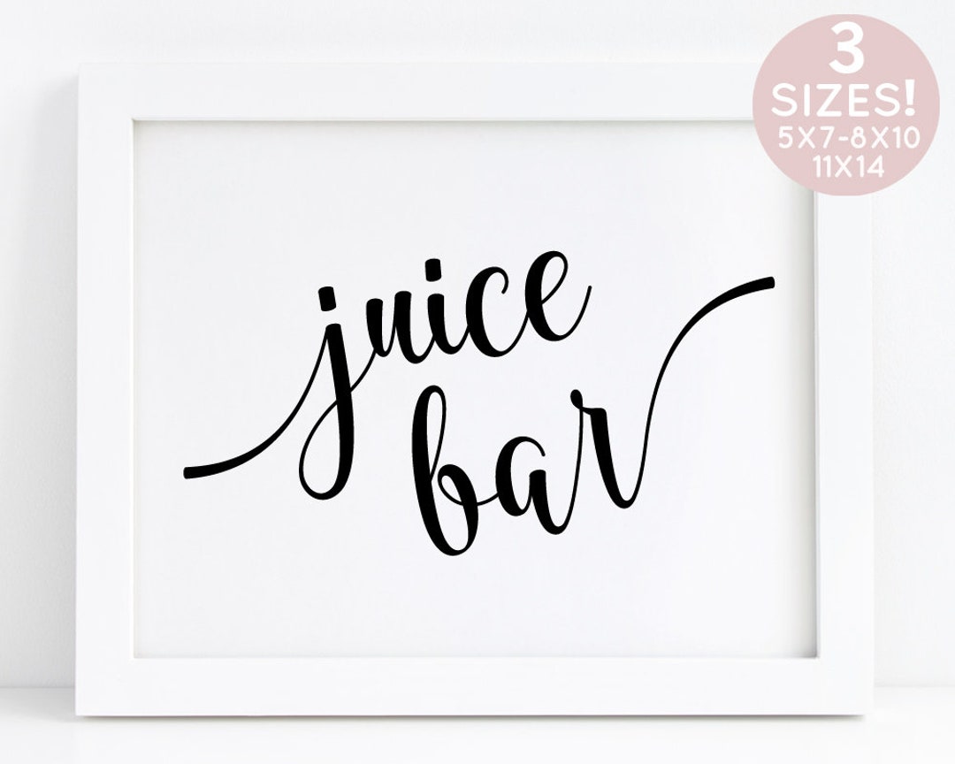 Juice Bar Sign, Juice Bar, Wedding Signage Drinks Sign, Bar Sign ...