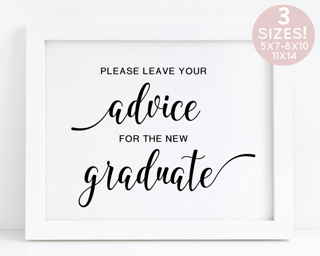 Advice for Graduate Sign, High School College Graduation Printable ...