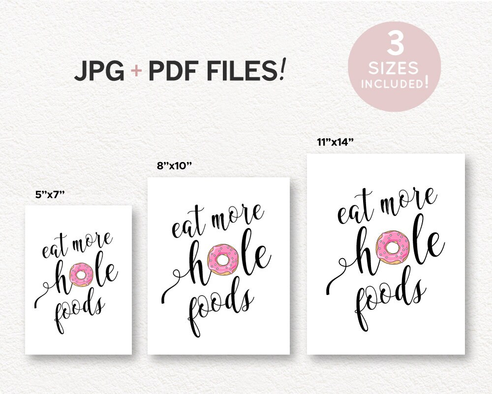 Eat More Hole Foods Donut Sign, Donut Shower Printable Party Sign ...