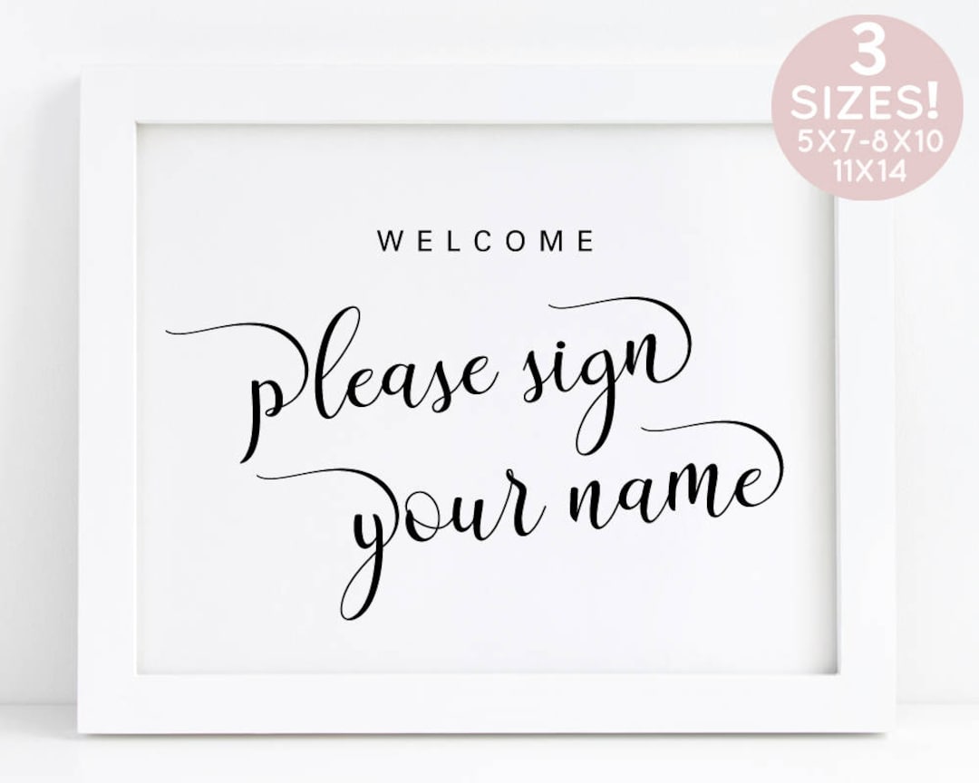 Please Sign Your Name, Welcome Sign Print, Guest Registry, Sign Your ...