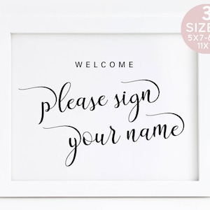 Please Sign Your Name, Welcome Sign Print, Guest Registry, Sign Your ...