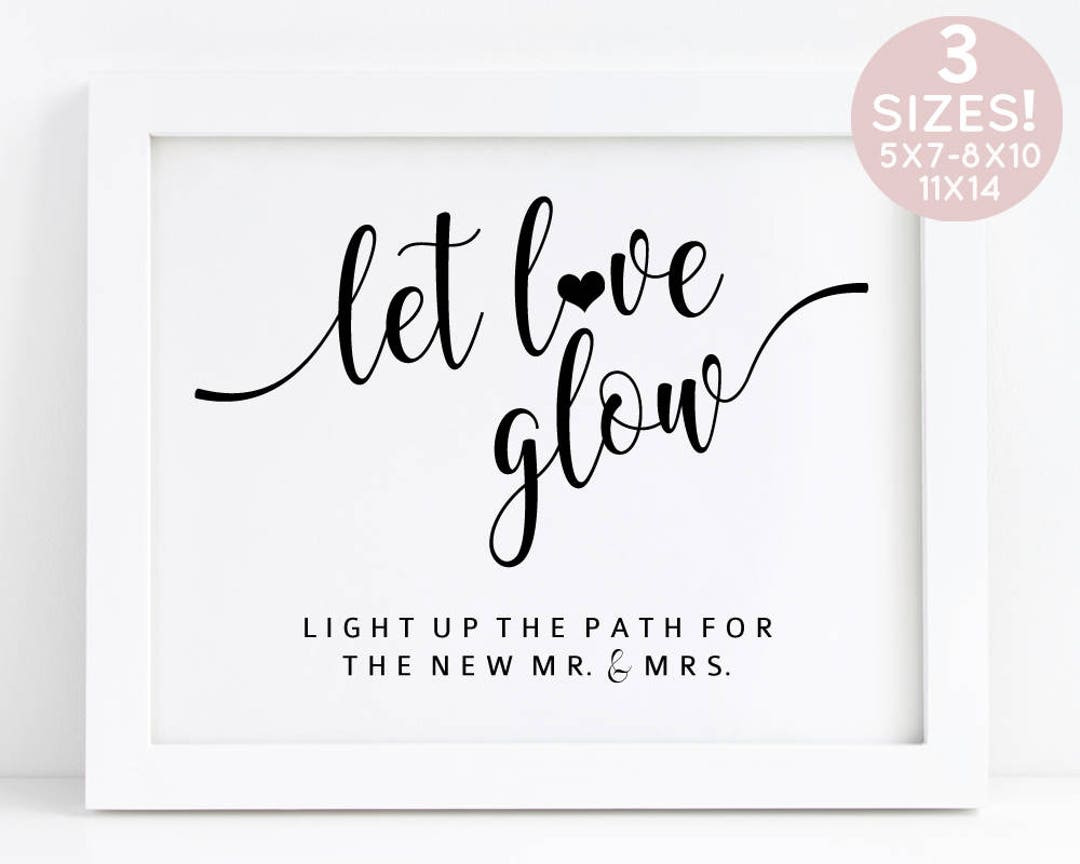 Let Love Glow Sign, Send off Sign Printable, Send off Sign for Wedding ...
