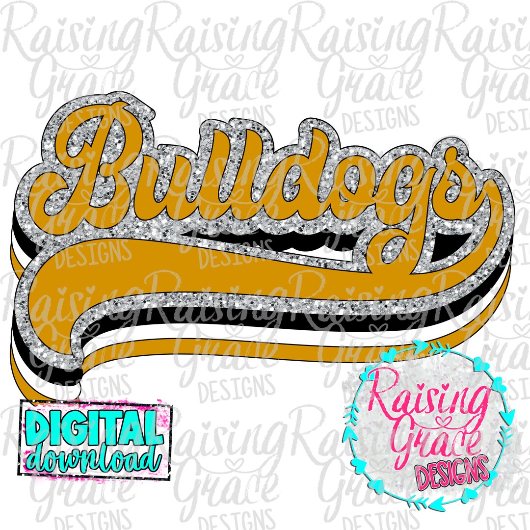 Bulldogs Retro Gold Silver Glitter Black White Sublimation Design ...