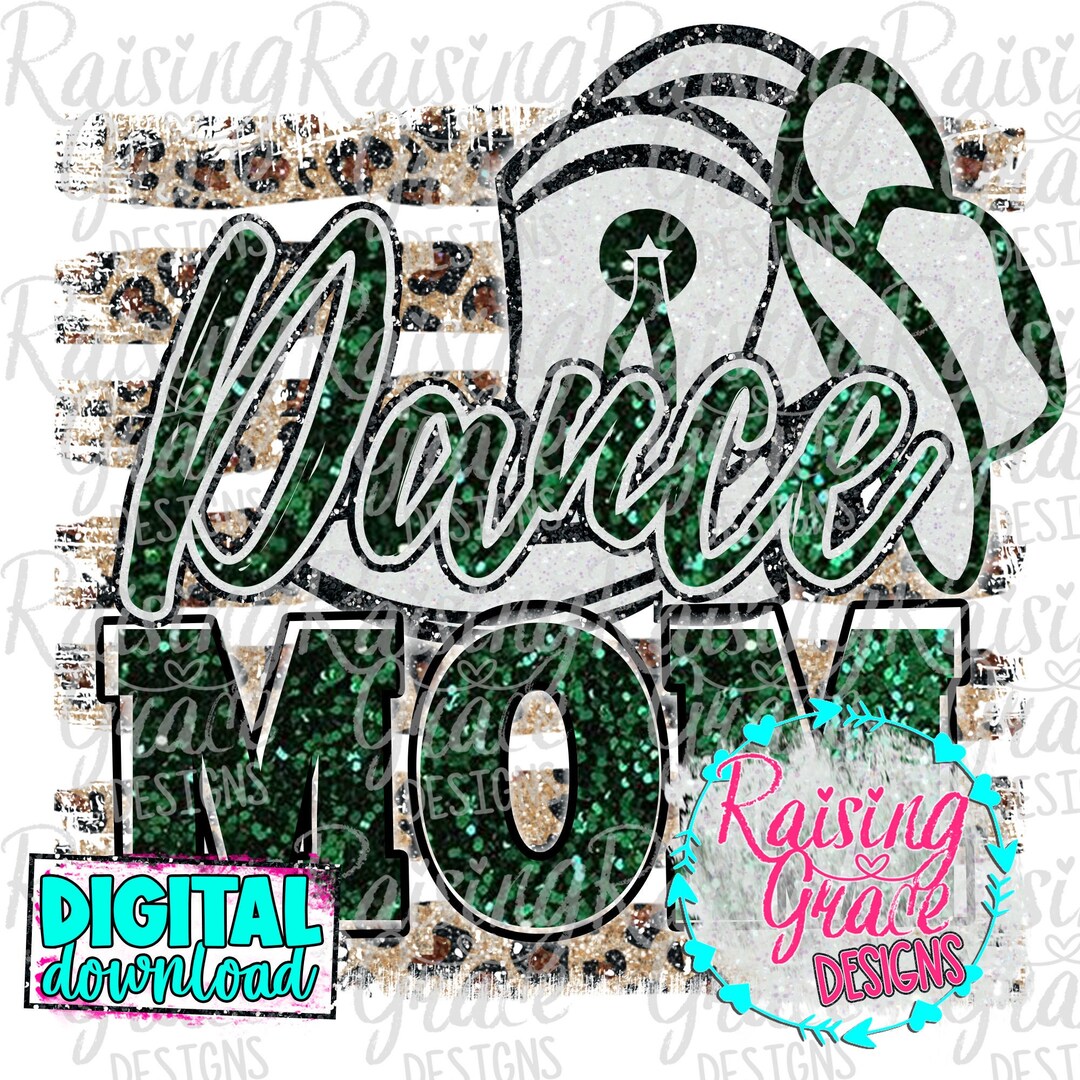 Dance Mom Dark Green Glitter Sublimation Design Digital Download PNG - Etsy