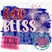 God Bless America - Red White Blue - Fireworks - Sublimation Design ...