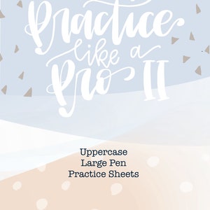 Two-pack Bundle, Practice Like a Pro I and II, Large-pen Hand Lettering ...